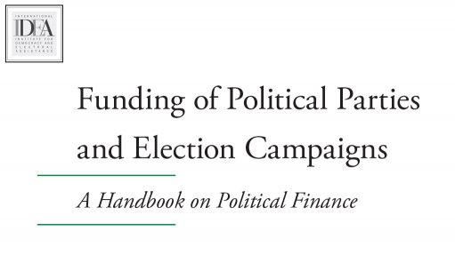Funding of political parties and election campaigns: A handbook on ...