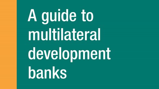 A guide to multilateral development banks